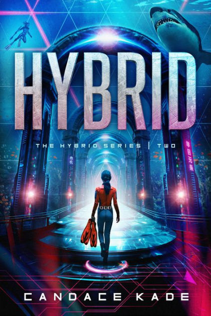 Hybrid by Candace Kade, Hardcover | Barnes & Noble®