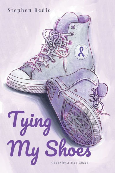 Tying My Shoes by Stephen Redic | eBook | Barnes & Noble®