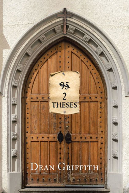 2 Theses by Dean Griffith | eBook | Barnes & Noble®