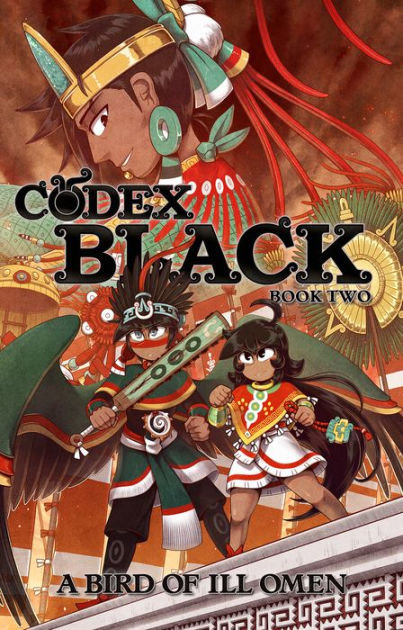 Codex Black (Book Two): Bird of Ill Omen by Camilo Moncada Lozano ...