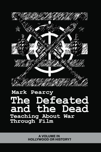 The Defeated and the Dead by Mark Pearcy, Paperback | Barnes & Noble®