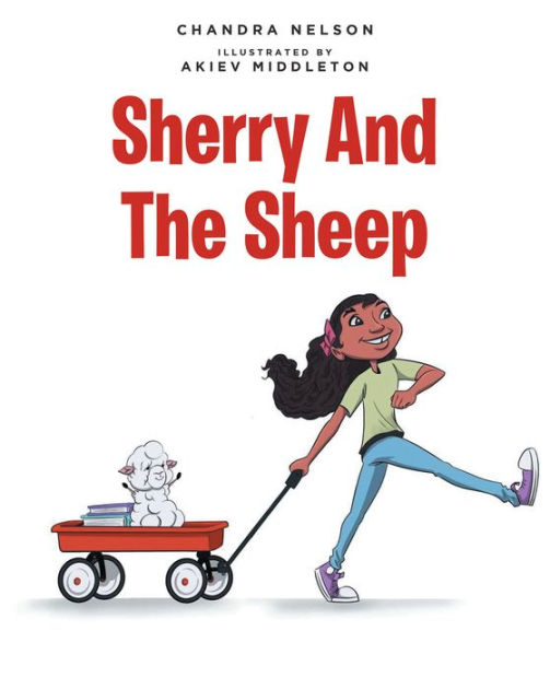Sherry And The Sheep by Chandra Nelson | eBook | Barnes & Noble®