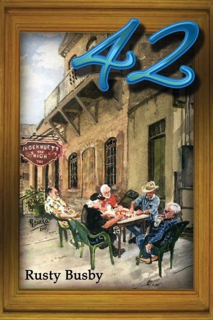 42 by Rusty Busby, Paperback | Barnes & Noble®