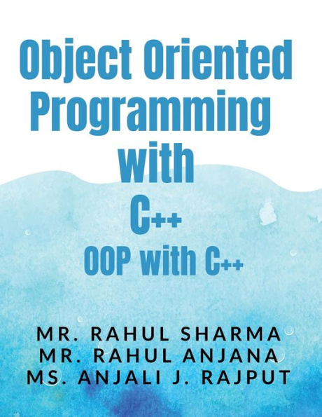 Object Oriented Programming With C++ By Rahul Sharma, Paperback