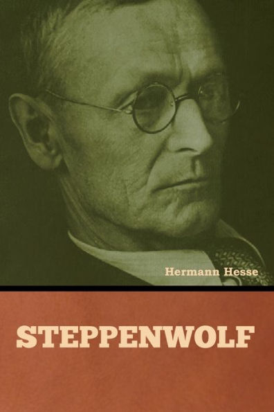 Steppenwolf by Hermann Hesse, Paperback | Barnes & Noble®