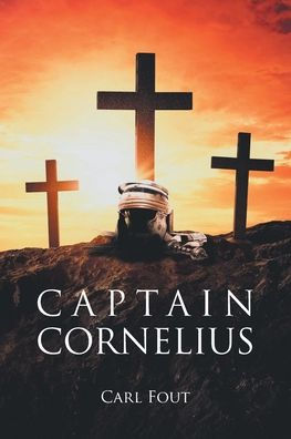 Captain Cornelius by Carl Fout | eBook | Barnes & Noble®