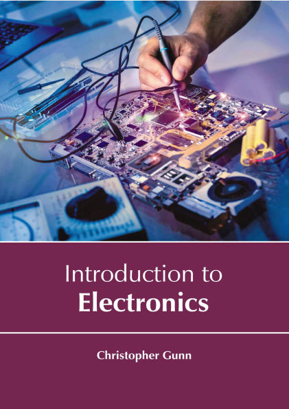 Introduction to Electronics by Christopher Gunn, Hardcover | Barnes ...