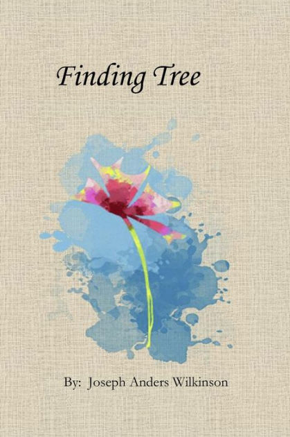 Finding Tree by Brenda Combs, Joseph Anders Wilkinson, Paperback ...