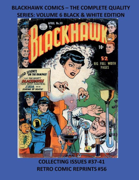 BLACKHAWK COMICS - THE COMPLETE QUALITY SERIES: VOLUME 6 BLACK & WHITE ...