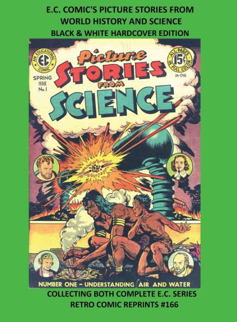 E.C. COMIC'S PICTURE STORIES FROM WORLD HISTORY AND SCIENCE BLACK ...