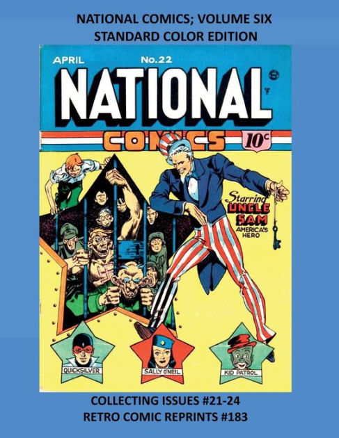 NATIONAL COMICS; VOLUME SIX STANDARD COLOR EDITION: COLLECTING ISSUES ...