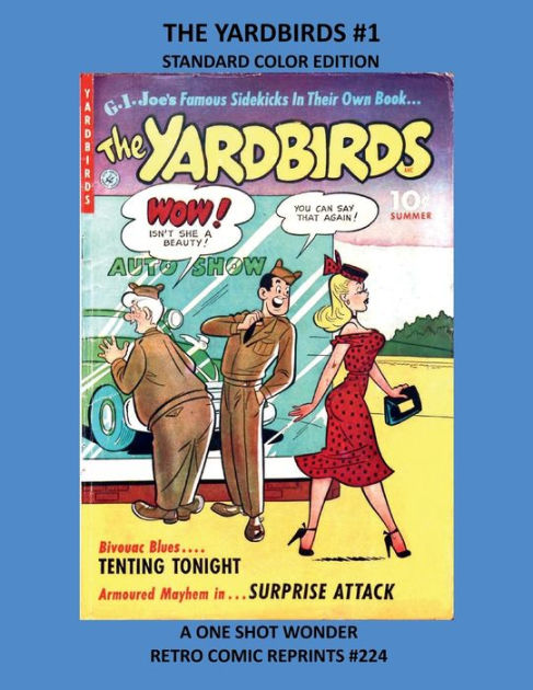 THE YARDBIRDS #1 STANDARD COLOR EDITION: A ONE SHOT WONDER RETRO COMIC ...