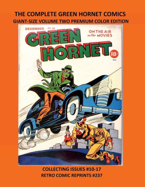 THE COMPLETE GREEN HORNET COMICS GIANT-SIZE VOLUME TWO PREMIUM COLOR ...