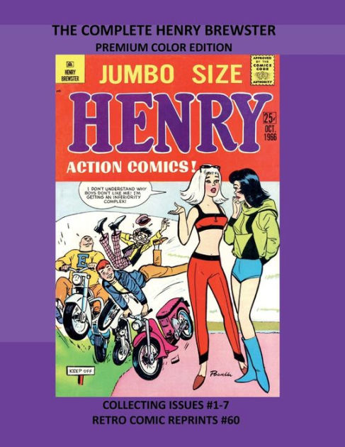 THE COMPLETE HENRY BREWSTER PREMIUM COLOR EDITION: COLLECTING ISSUES #1 ...