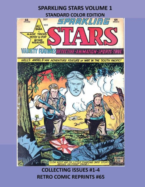 SPARKLING STARS VOLUME 1 STANDARD COLOR EDITION: COLLECTING ISSUES #1-4 ...