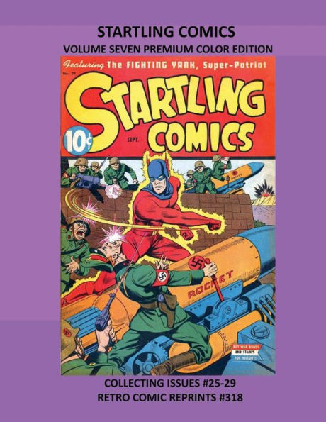 STARTLING COMICS VOLUME SEVEN PREMIUM COLOR EDITION: COLLECTING ISSUES #25-29 RETRO COMIC ...