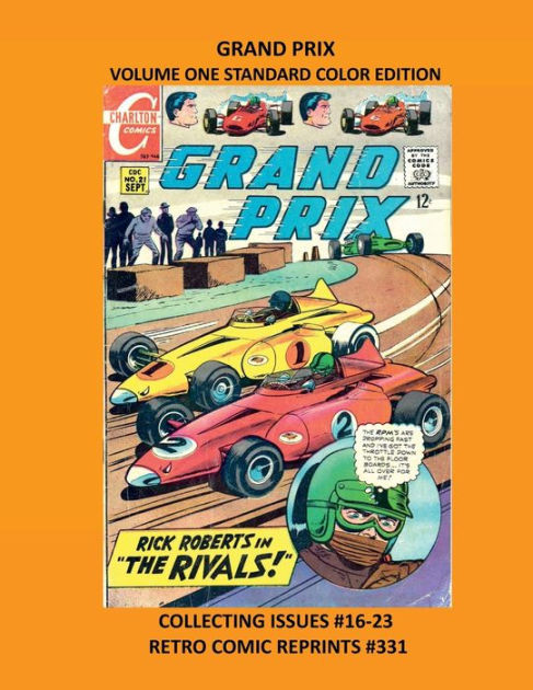GRAND PRIX VOLUME ONE STANDARD COLOR EDITION: COLLECTING ISSUES #16-23 ...