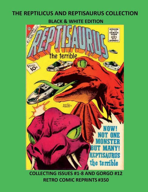 THE REPTILICUS AND REPTISAURUS COLLECTION BLACK & WHITE EDITION ...