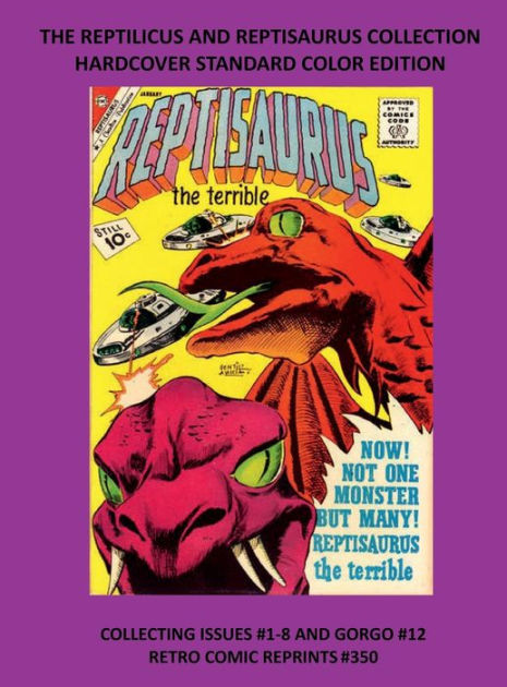THE REPTILICUS AND REPTISAURUS COLLECTION HARDCOVER STANDARD COLOR ...