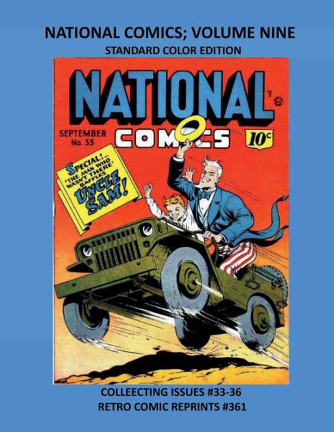 NATIONAL COMICS; VOLUME NINE STANDARD COLOR EDITION: COLLEECTING ISSUES ...