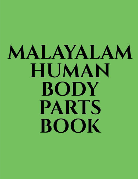 Malayalam Human Body Parts Book by Gss, Paperback | Barnes & Noble®