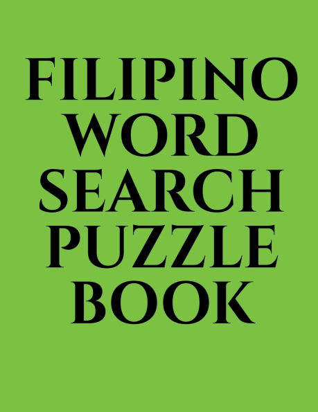 Filipino Word Search Puzzle Book by Gss, Paperback | Barnes & Noble®
