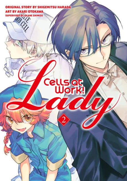 Cells at Work! Lady 2 by Shigemitsu Harada, Akari Otokawa, Shimizu ...
