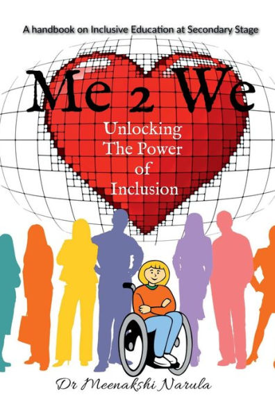 Me to We - The Power of Inclusion by Meenakshi, Paperback | Barnes & Noble®