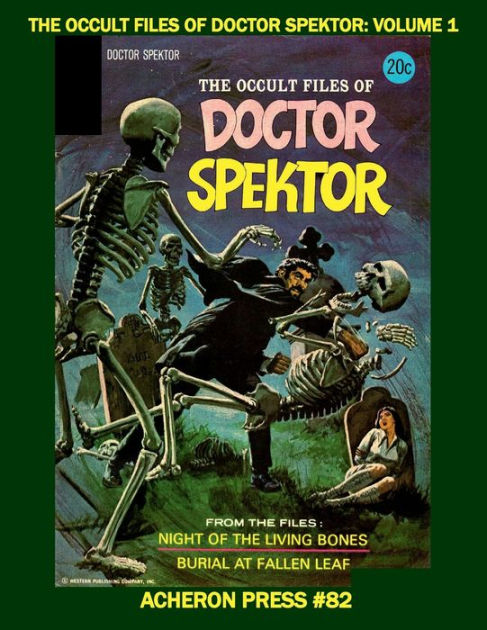 The Occult Files of Doctor Spektor Volume 1 Premium Color Edition by ...
