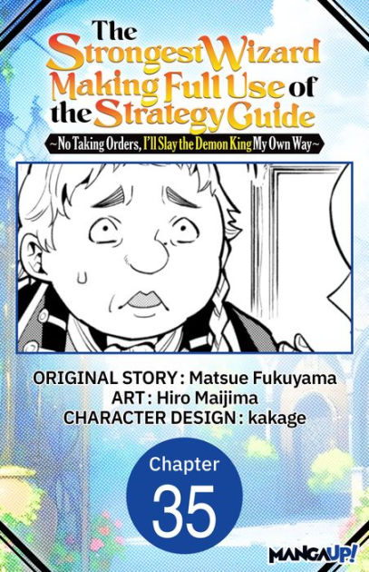 The Strongest Wizard Making Full Use of the Strategy Guide -No Taking ...