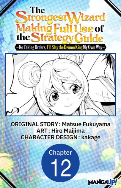 The Strongest Wizard Making Full Use of the Strategy Guide -No Taking ...