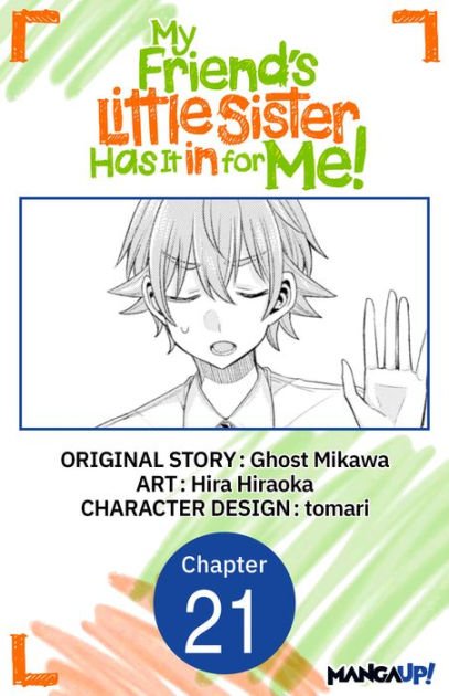 My Friend's Little Sister Has It in for Me! #021 by Ghost Mikawa, Hira ...