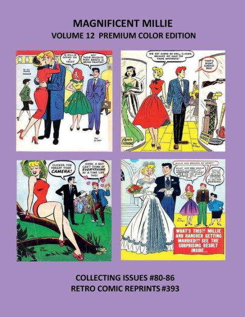 MAGNIFICENT MILLIE VOLUME 12 PREMIUM COLOR EDITION: COLLECTING ISSUES ...