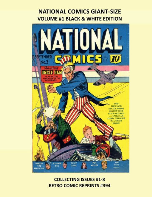 NATIONAL COMICS GIANT-SIZE VOLUME #1 BLACK & WHITE EDITION: COLLECTING ...