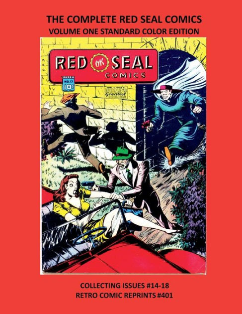 THE COMPLETE RED SEAL COMICS VOLUME ONE STANDARD COLOR EDITION ...