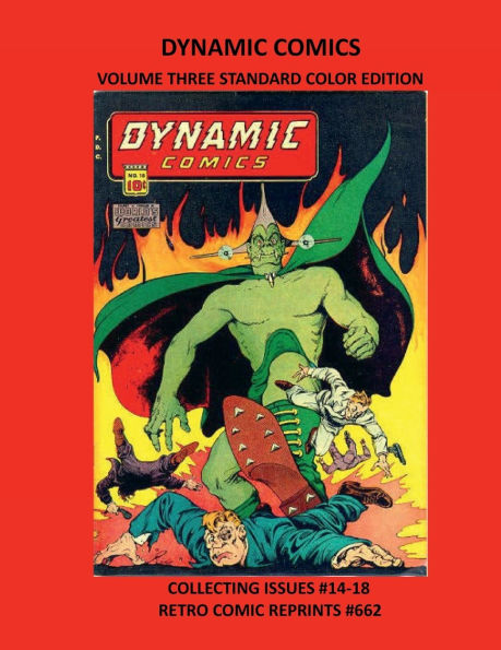 DYNAMIC COMICS VOLUME THREE STANDARD COLOR EDITION: COLLECTING ISSUES ...