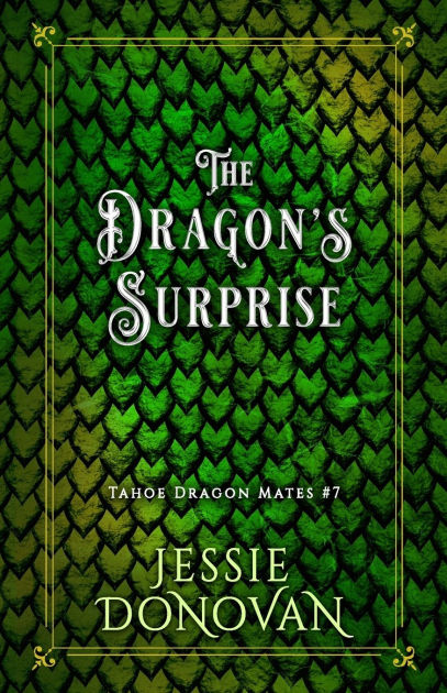 The Dragon's Surprise by Jessie Donovan, Paperback | Barnes & Noble®