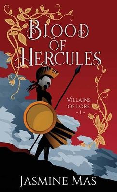 Blood of Hercules: Villains of Lore by Jasmine Mas, Hardcover | Barnes ...