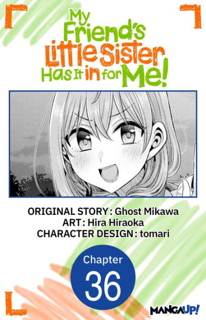 My Friend's Little Sister Has It in for Me! #036 by Ghost Mikawa, Hira ...