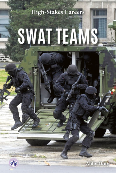 SWAT Teams by Abby Doty, Hardcover | Barnes & Noble®