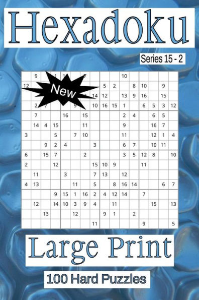 Hexadoku Series 15 - Puzzle Book for Adults - Hard - 100 puzzles ...