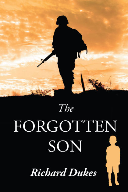 The Forgotten Son by Richard Dukes | eBook | Barnes & Noble®