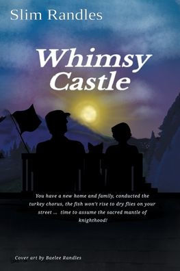 Whimsy Castle by Slim Randles, Paperback | Barnes & Noble®
