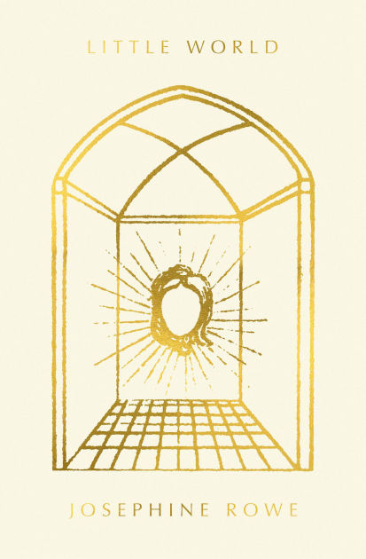 Little World by Josephine Rowe, Hardcover | Barnes & Noble®