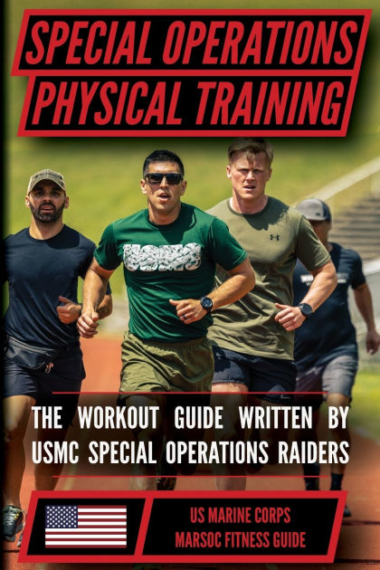 The Marine Special Operations Physical Fitness Training Guide: Get ...