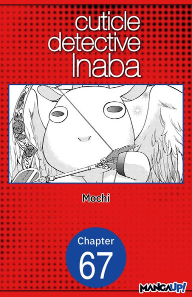 Cuticle Detective Inaba #067 by Mochi | eBook | Barnes & Noble®