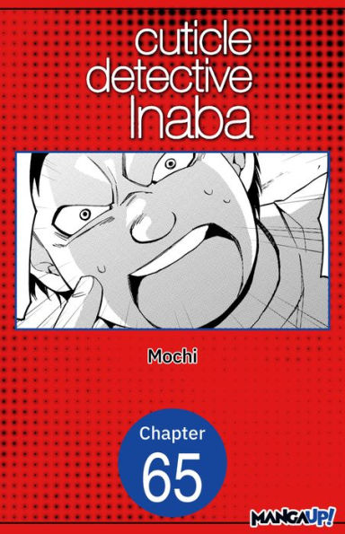 Cuticle Detective Inaba #065 by Mochi | eBook | Barnes & Noble®