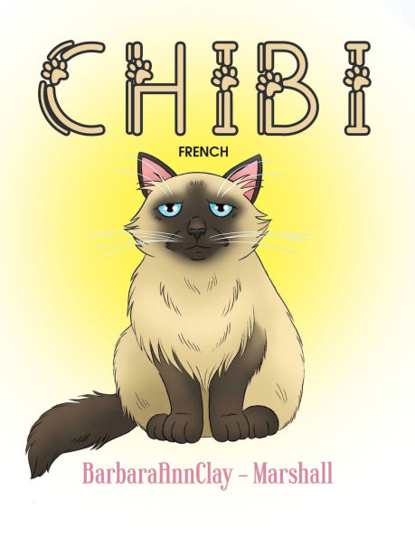 CHIBI (French Edition) by Barbara Ann Clay - Marshall, Paperback ...