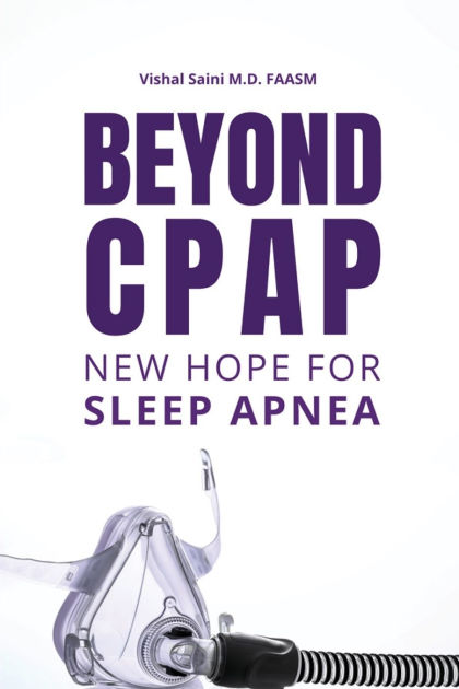 Beyond CPAP by Vishal Saini, Paperback | Barnes & Noble®