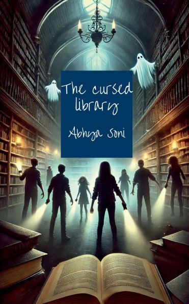 The Cursed Library by Abhya Soni, Paperback | Barnes & Noble®